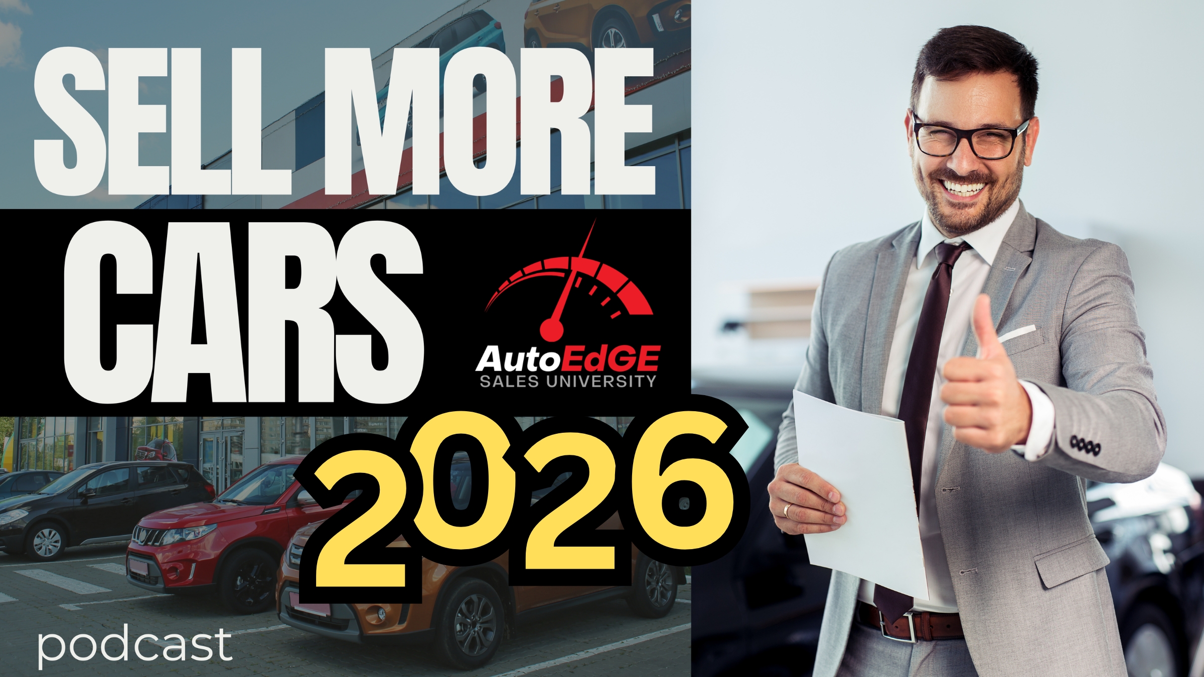 The 2026 Car Buyer Has Changed — Here’s How Top Sales Reps Win Anyway ...